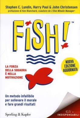 Fish! - Stephen C. Lundin, Harry Paul Christensen, John Christensen