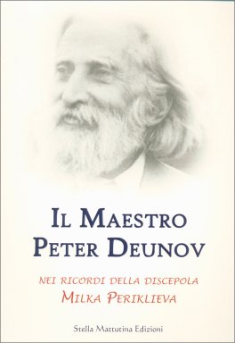 PETER DEUNOV : NOTE DI SCIENZA INIZIATICA. SCOPO E SIGNIFICATO DELLA ...