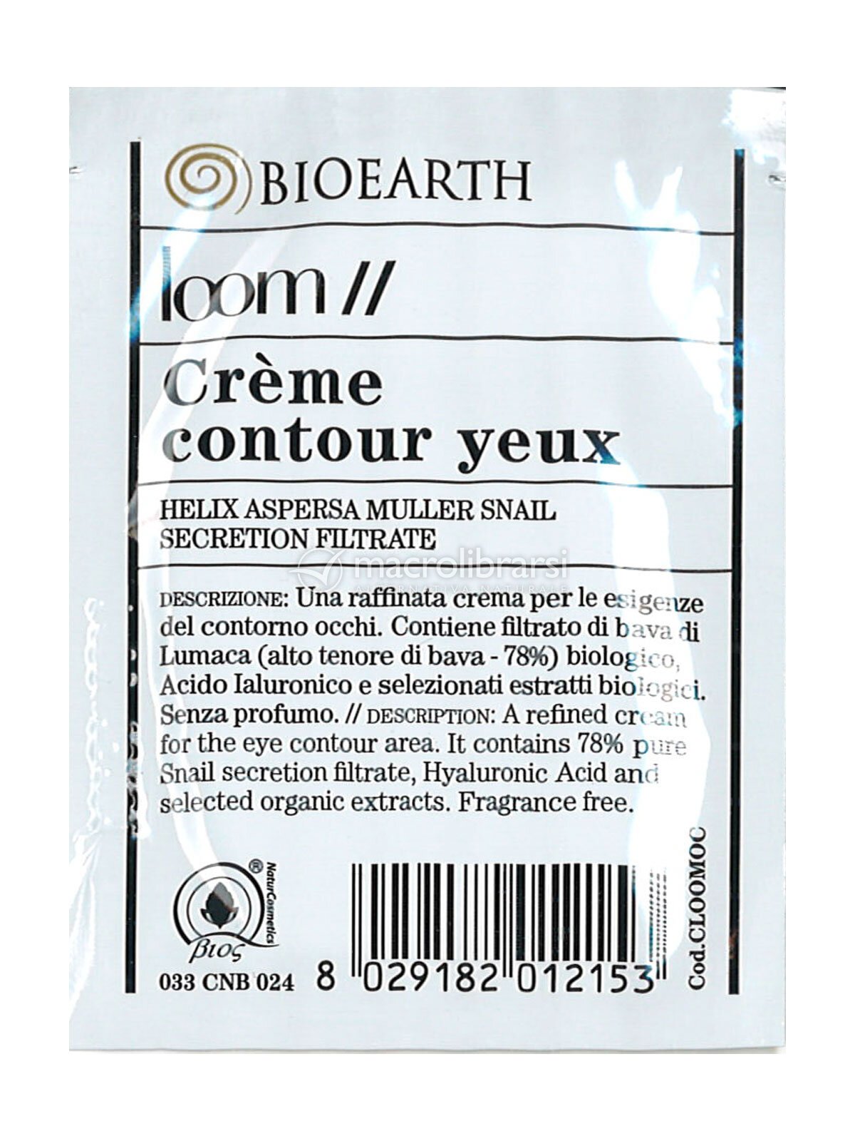 BIOEARTH - Loom Creme Contour Yeux di Campioni Omaggio Bioearth ...