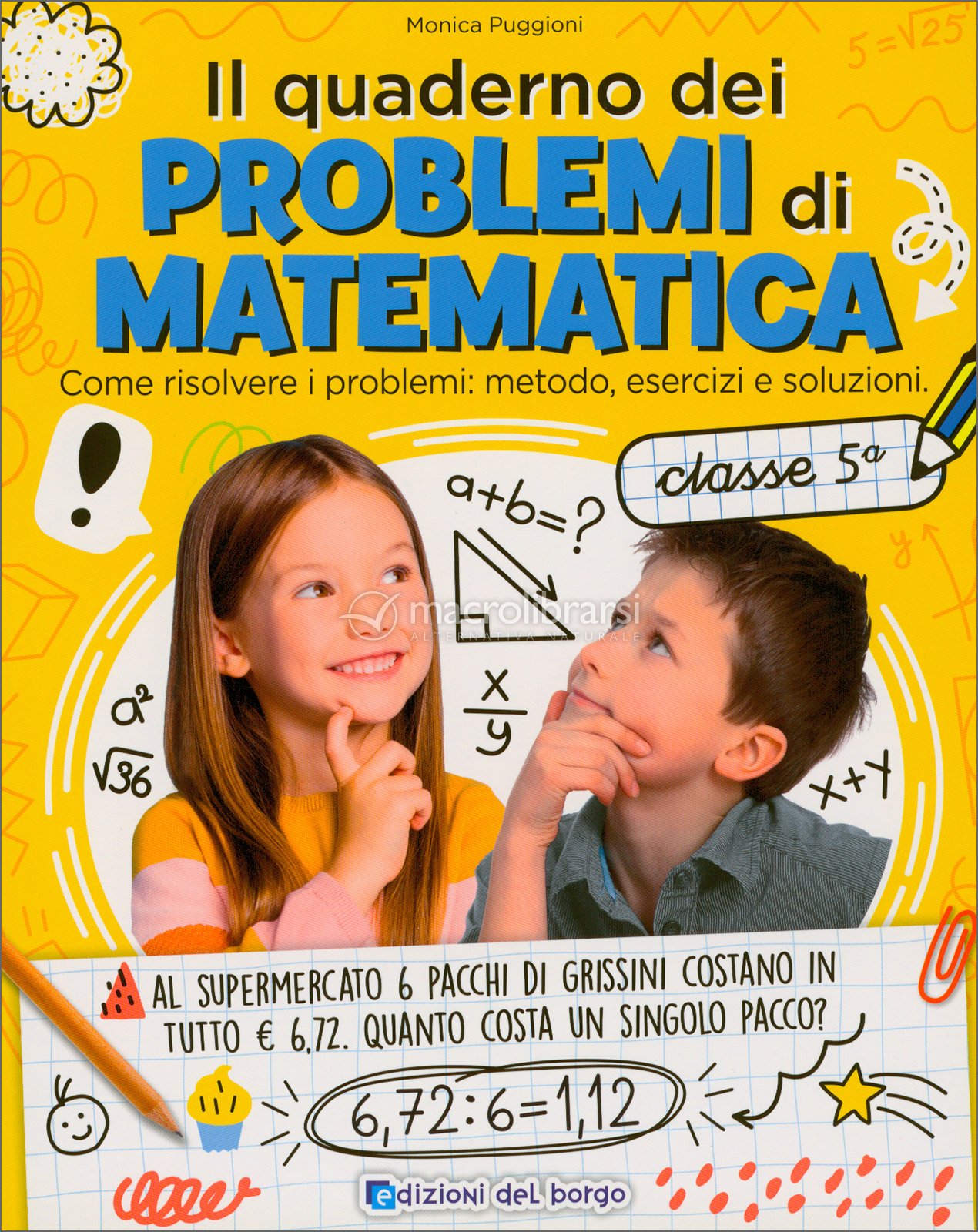 Il Quaderno dei Problemi di Matematica — Libro di Monica Puggioni