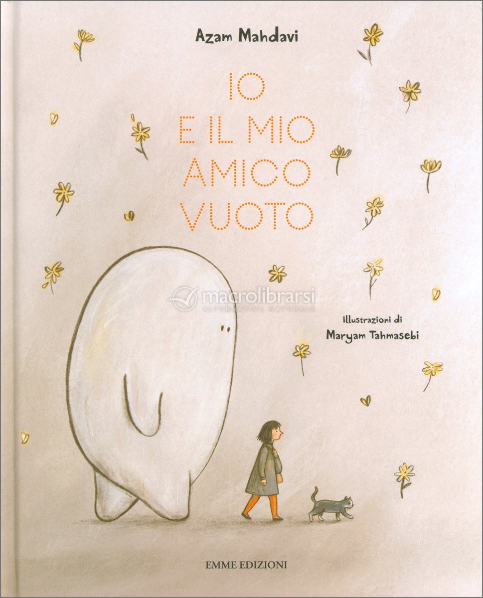 Io E Il Mio Amico Vuoto — Libro Di Azam Mahdavi