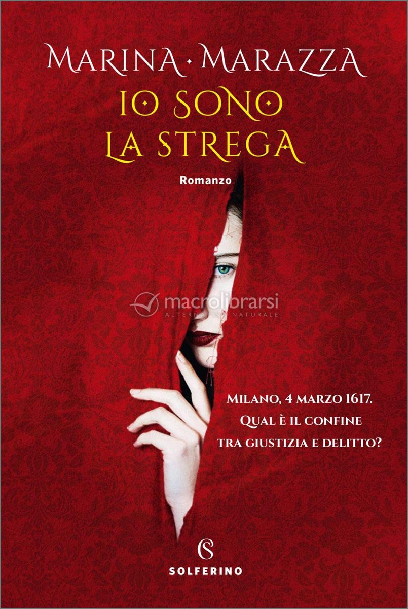 Io sono la Strega — Libro di Marina Marazza Io sono la Strega — Libro di Marina Marazza