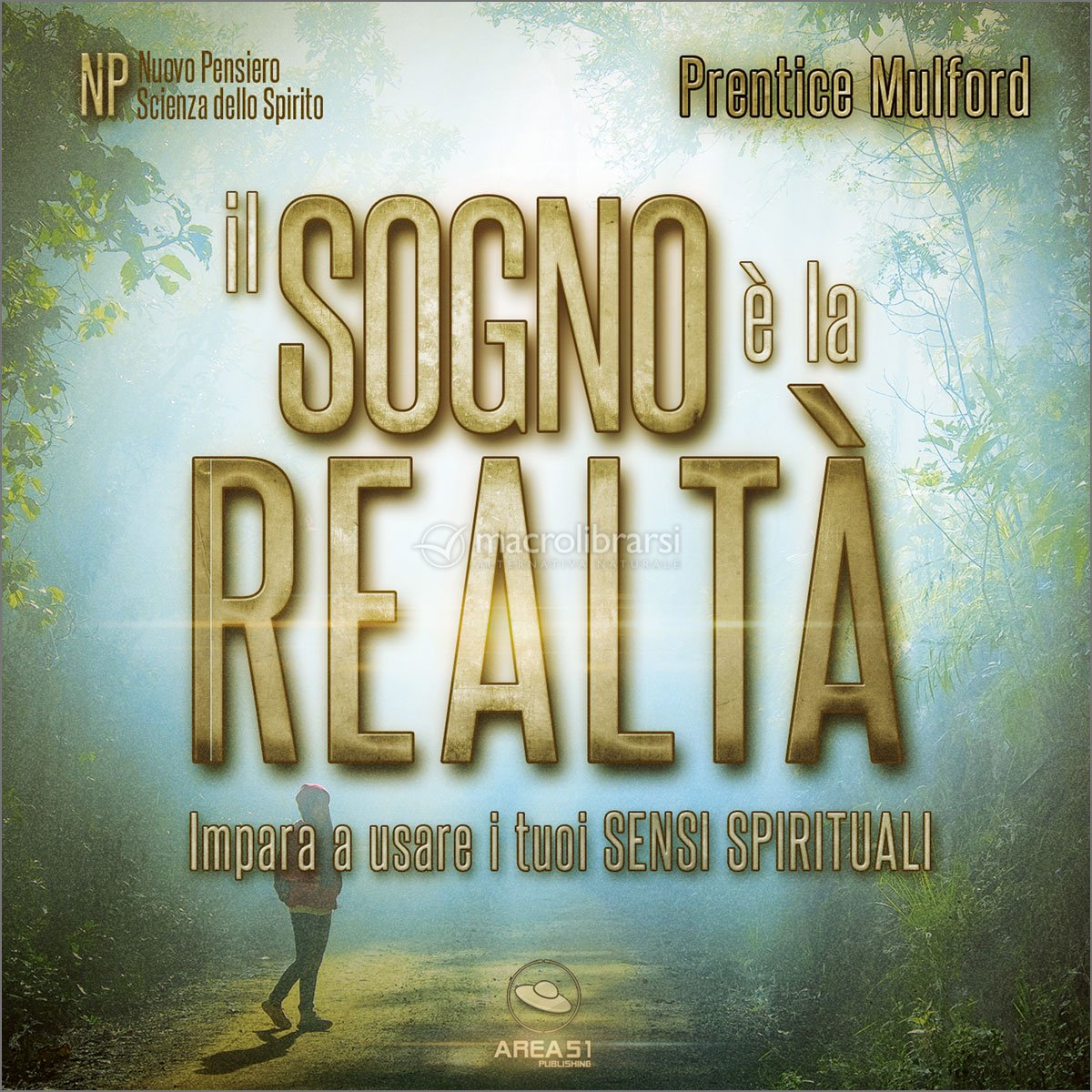 Mp3 - Il Sogno è la Realtà di Prentice Mulford Mp3 - Il Sogno è la Realtà di Prentice Mulford