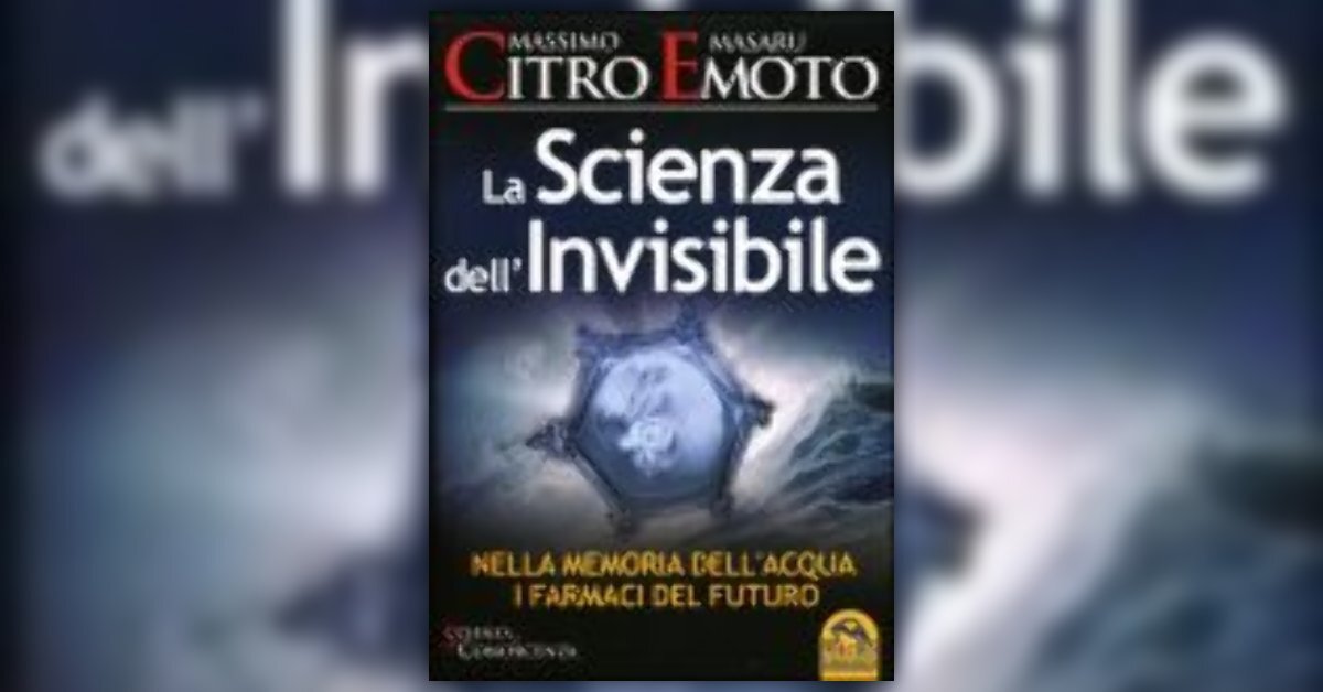 Massimo Citro, Masaru Emoto - Anteprima - La Scienza dell'Invisibile