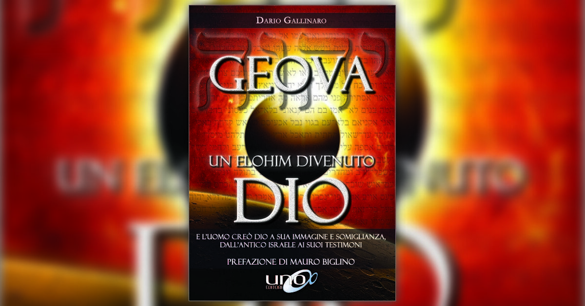 Testimoni di Geova: ma Geova chi? - Estratto da "Geova: un Elohim ...